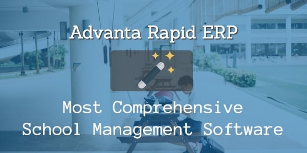 School Administration Software & School Management System - Advanta ...